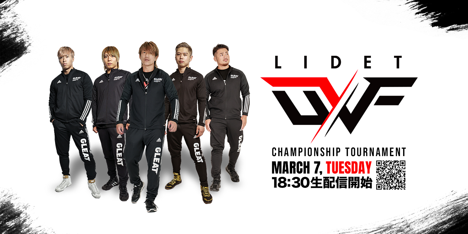 【大会生配信】2023年 3月7日 新宿FACE「LIDET UWF Ver.3」｜NEWS｜GLEAT｜国内外のプロレスとコラボして企画 ...
